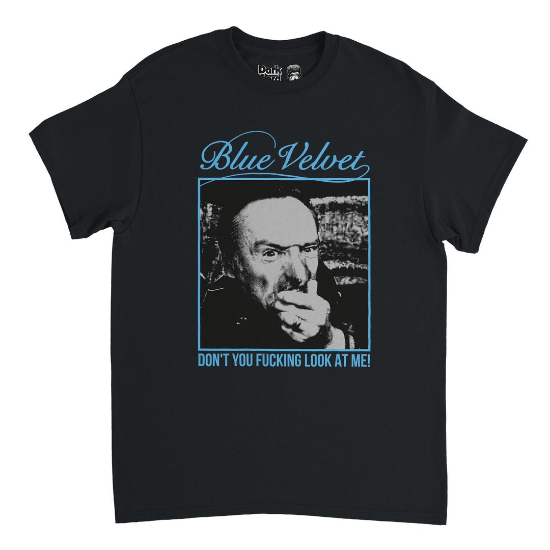 Frank Booth "blue Velvet" Movie T-shirt - Etsy