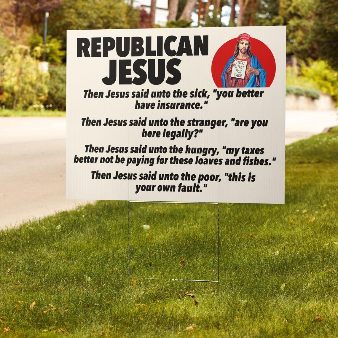 Republican Jesus Yard Sign: Anti Trump Political Humor - Etsy