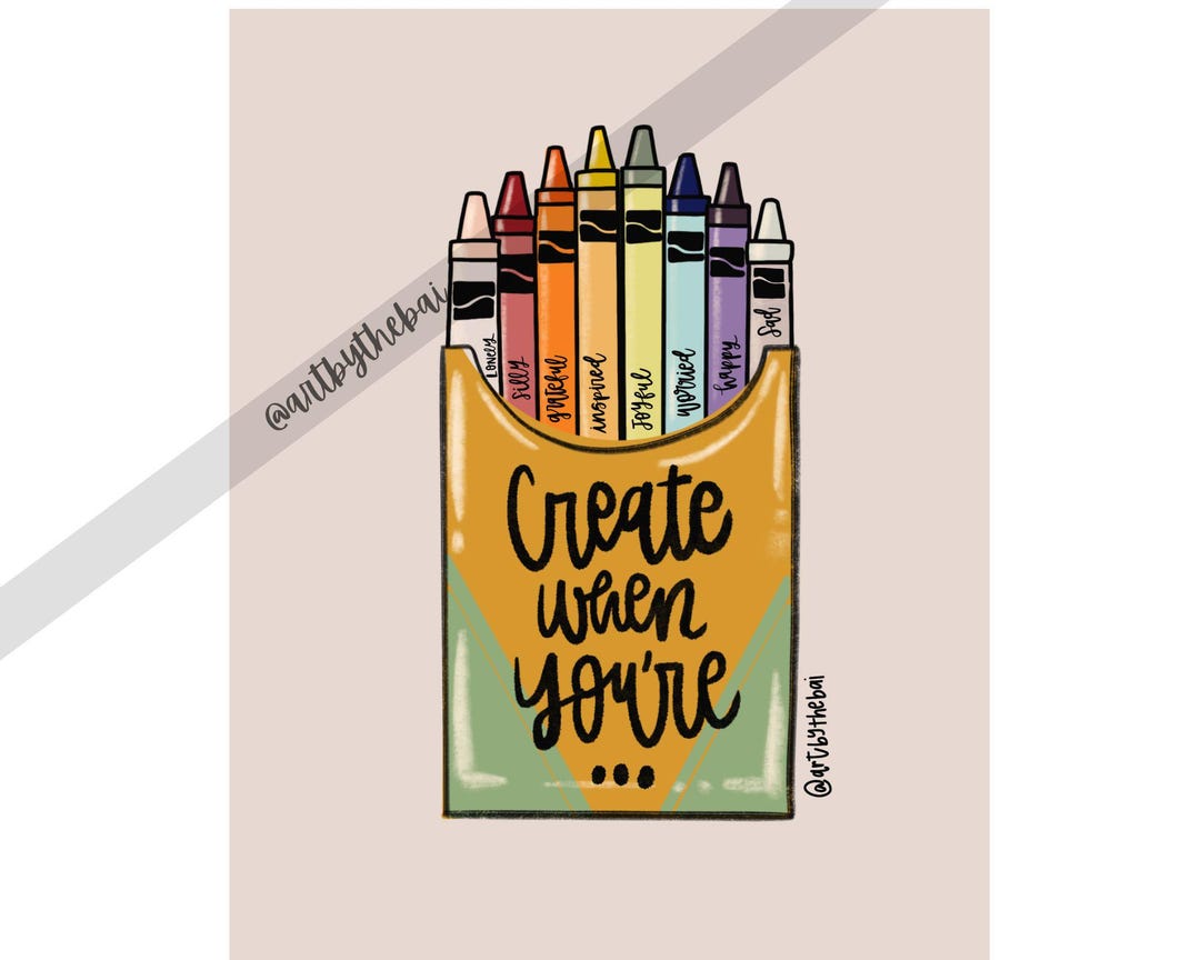 Create When You're - Crayon Classroom Print - Digital Download - Etsy