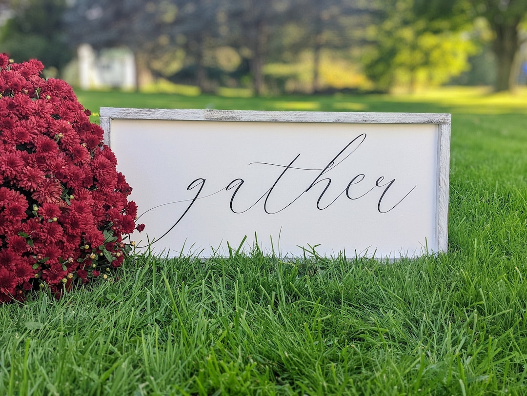 Gather Wood Sign | Farmhouse Family & Dining Room Decor | Gather Decor ...