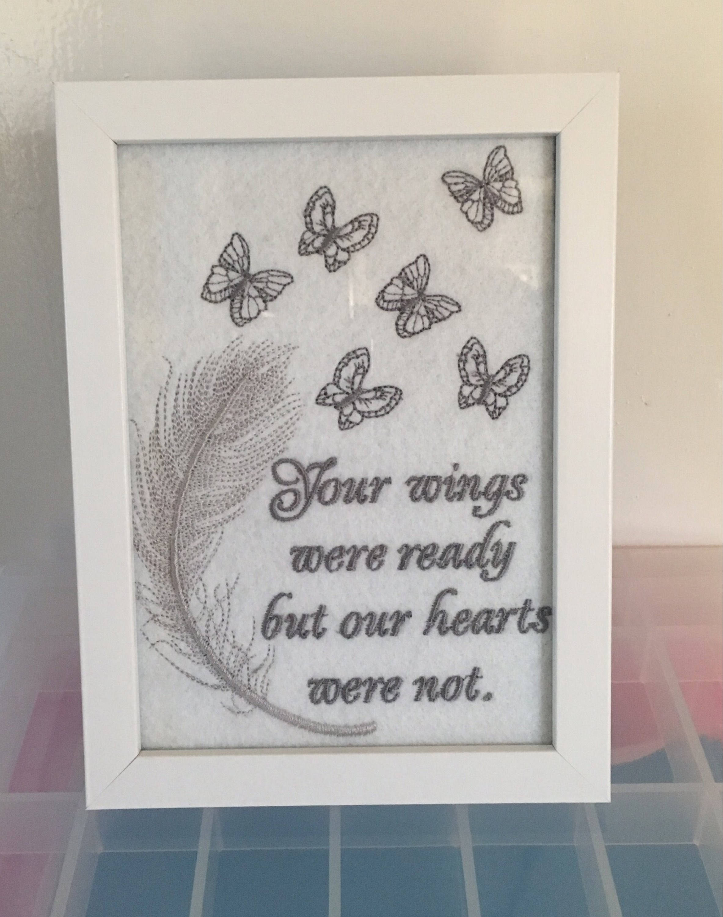 Your Wings Were Ready but My Heart Was Not, Embroidered Picture With ...