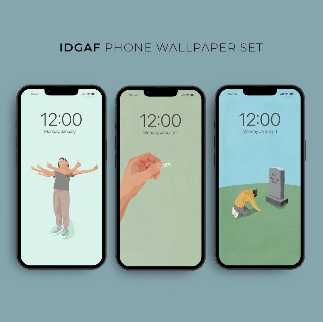 Sarcastic Phone Wallpaper Set – Funny IDGAF Illustration (digital ...