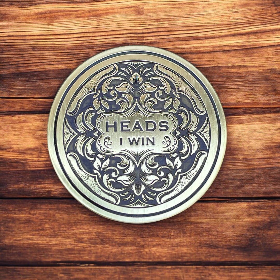Challenge Coin - EDC - Heads I Win and Tails You Lose - Etsy