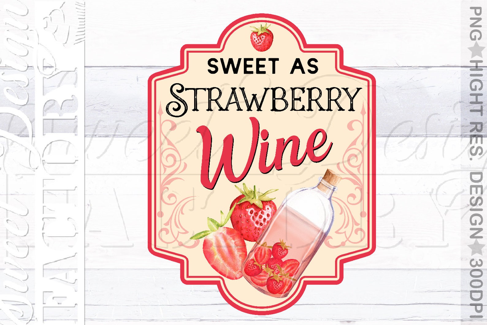 Sweet as Strawberry Wine PNG Strawberry Label Png Strawberry | Etsy