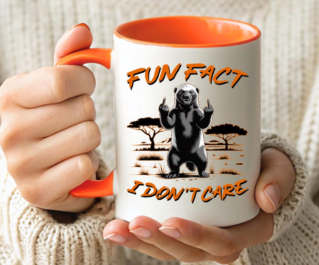 15 Oz Honey Badger I Don't Care Mug - Funny Gift for Her or Him ...