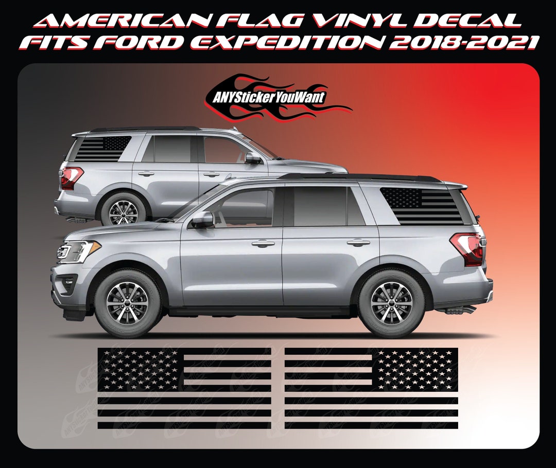 American Flag Vinyl Decal Window Sticker Fits Ford Expedition 2018-2021 ...
