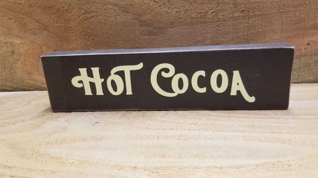Hot Coco Wood Sign Shelf Sitter Decoration Sign - Etsy