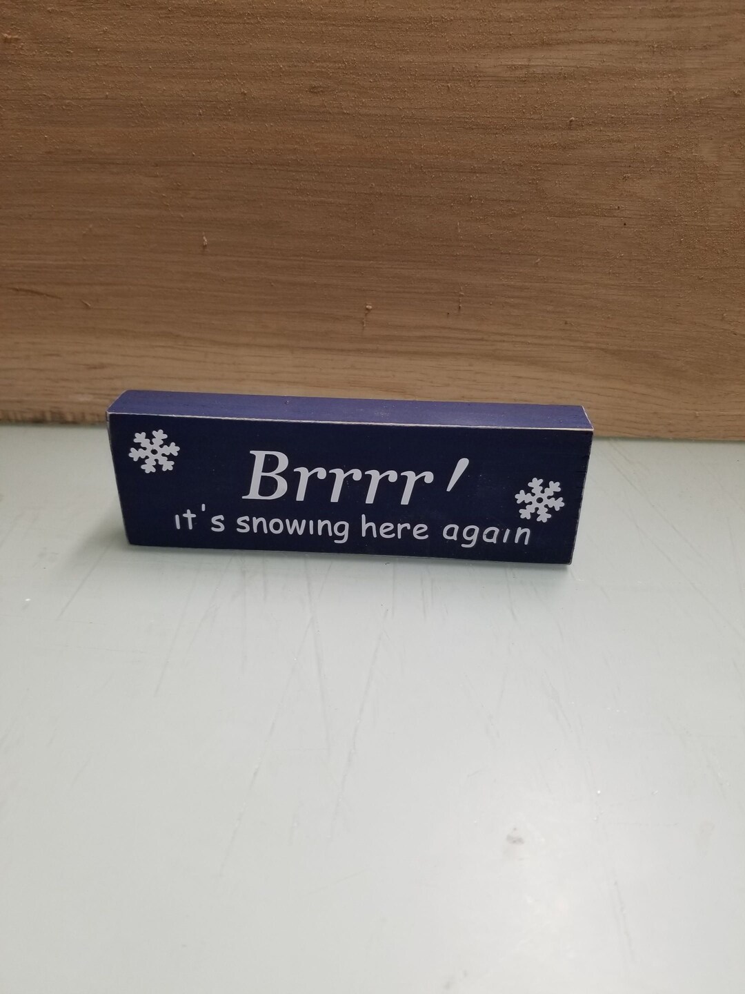 Brrr Its Snowing Here Again Wooden Winter Sign Cold Freezin Funny Winter Sign - Etsy