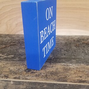 On Beach Time Wood Sign Beach House Decoration Sign - Etsy