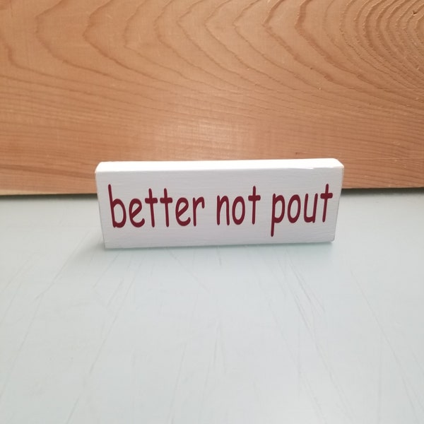Better Not Pout Sign - Etsy