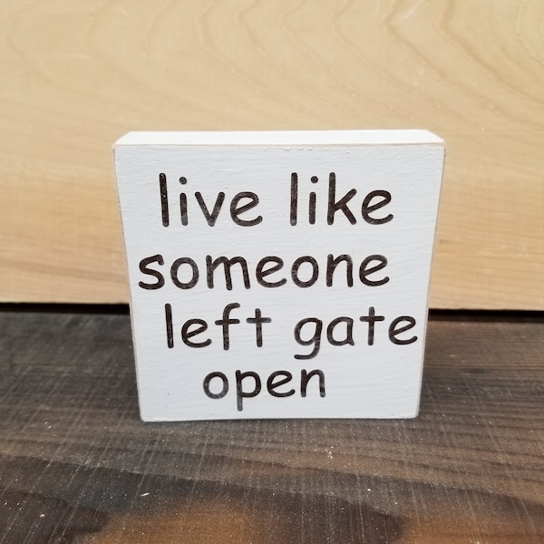Left the Gate Open - Etsy