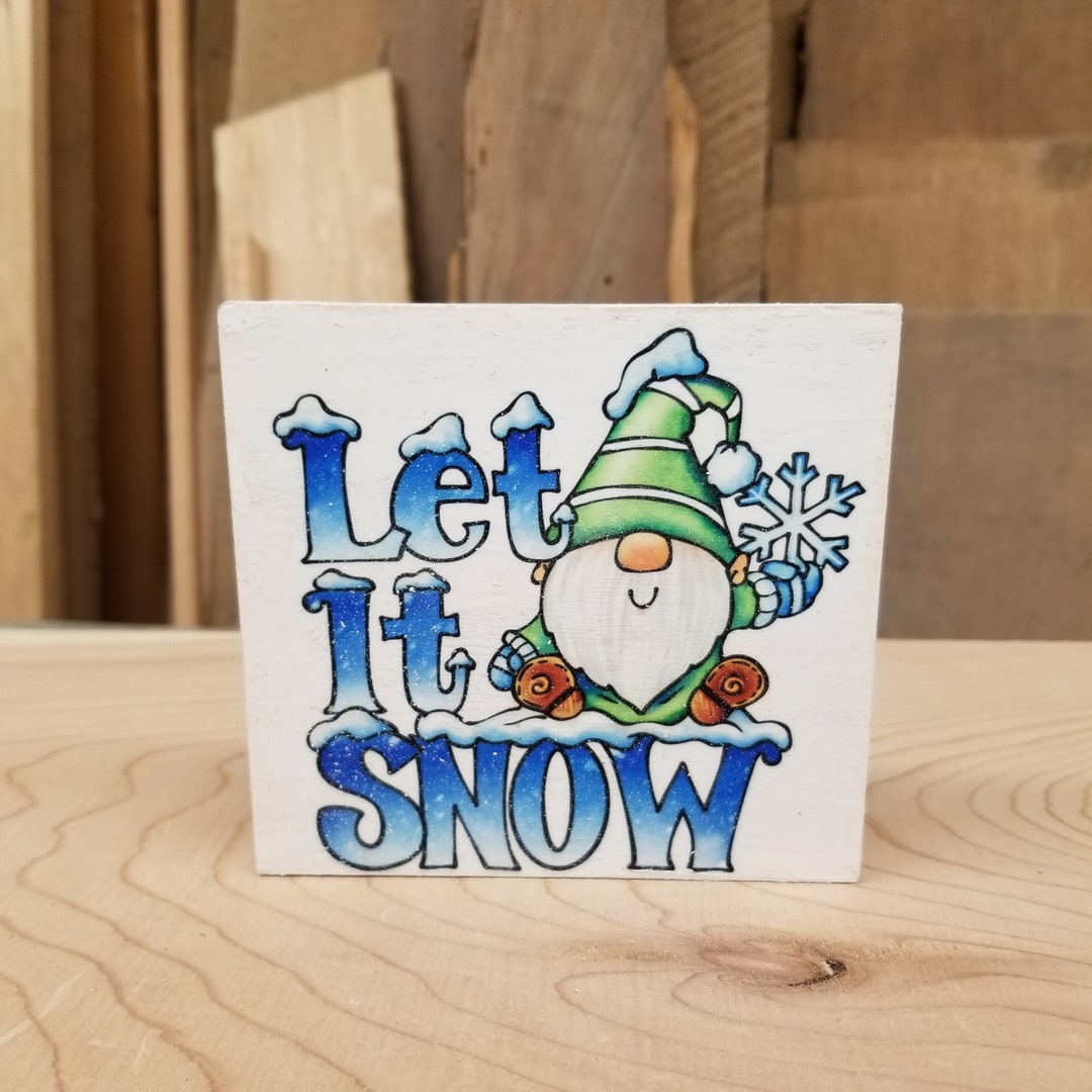 Let It Snow Gnome Wood Winter Sign - Etsy