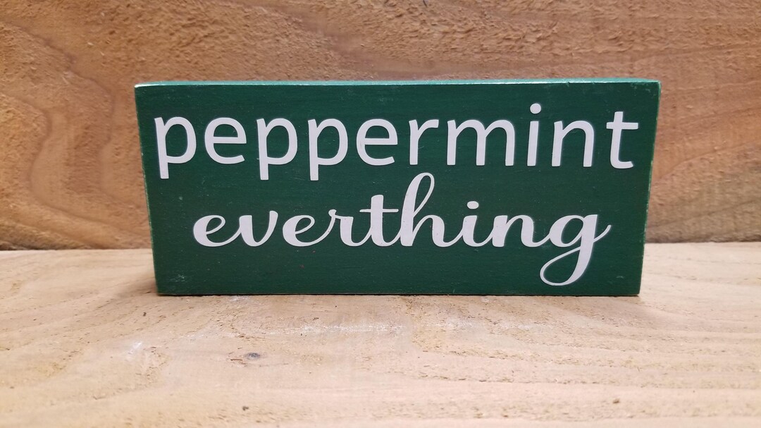 Peppermint Everything Wood Sign Green Block White Lettering Christmas ...