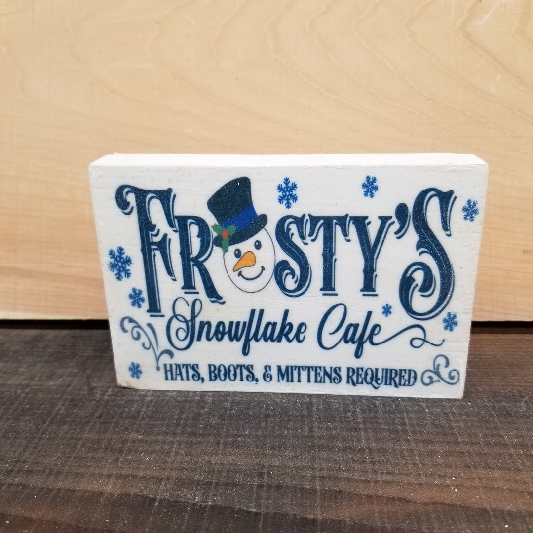 Frosty's Snowflake Cafe Wood Sign Farmhouse Winter - Etsy