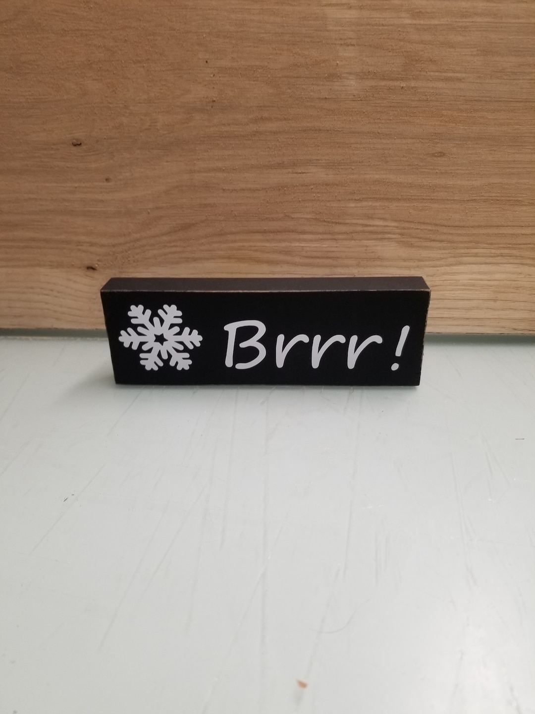 Brrr! Wood Sign Black Sign Winter Sign Freezing Cold Sign Primitive Winter Sign Farmhouse Winter ...