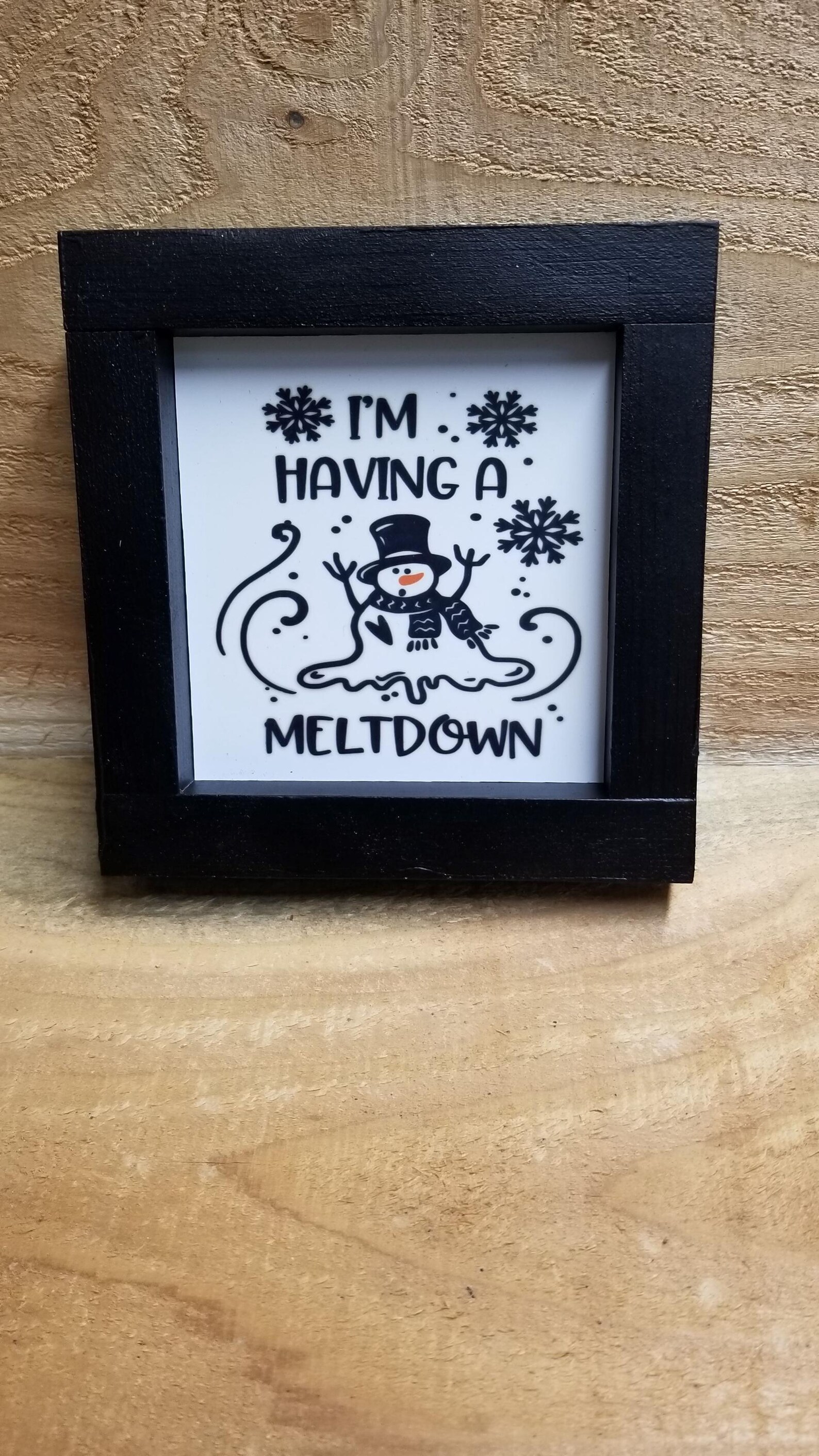 I'm Having a Meltdown Winter Wood Sign - Etsy