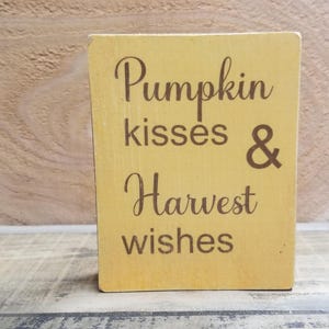 Pumpkin Kisses and Harvest Wishes Orange Block Brown Lettering ...