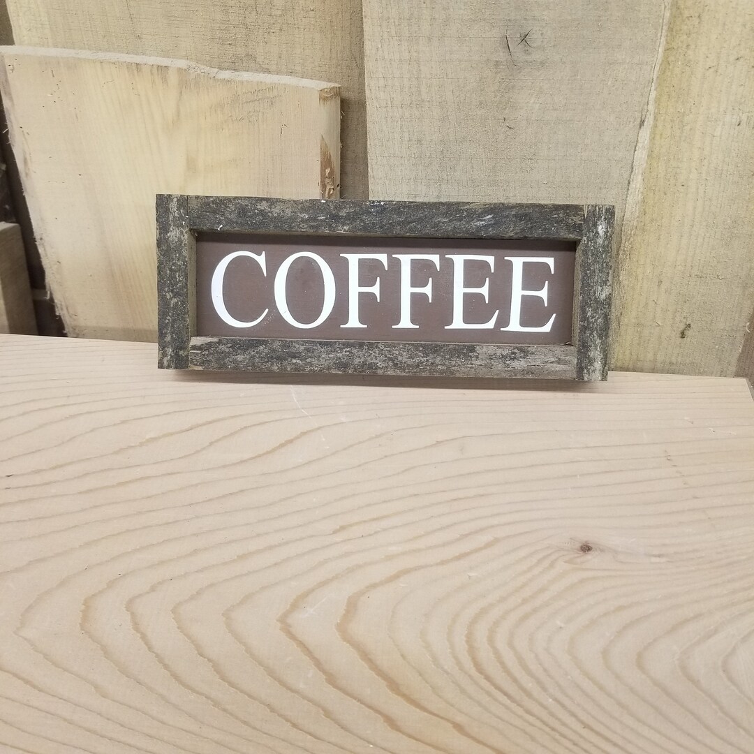 Coffee Rustic Wooden Sign Farmhouse Wood Sign Coffee Primitive - Etsy