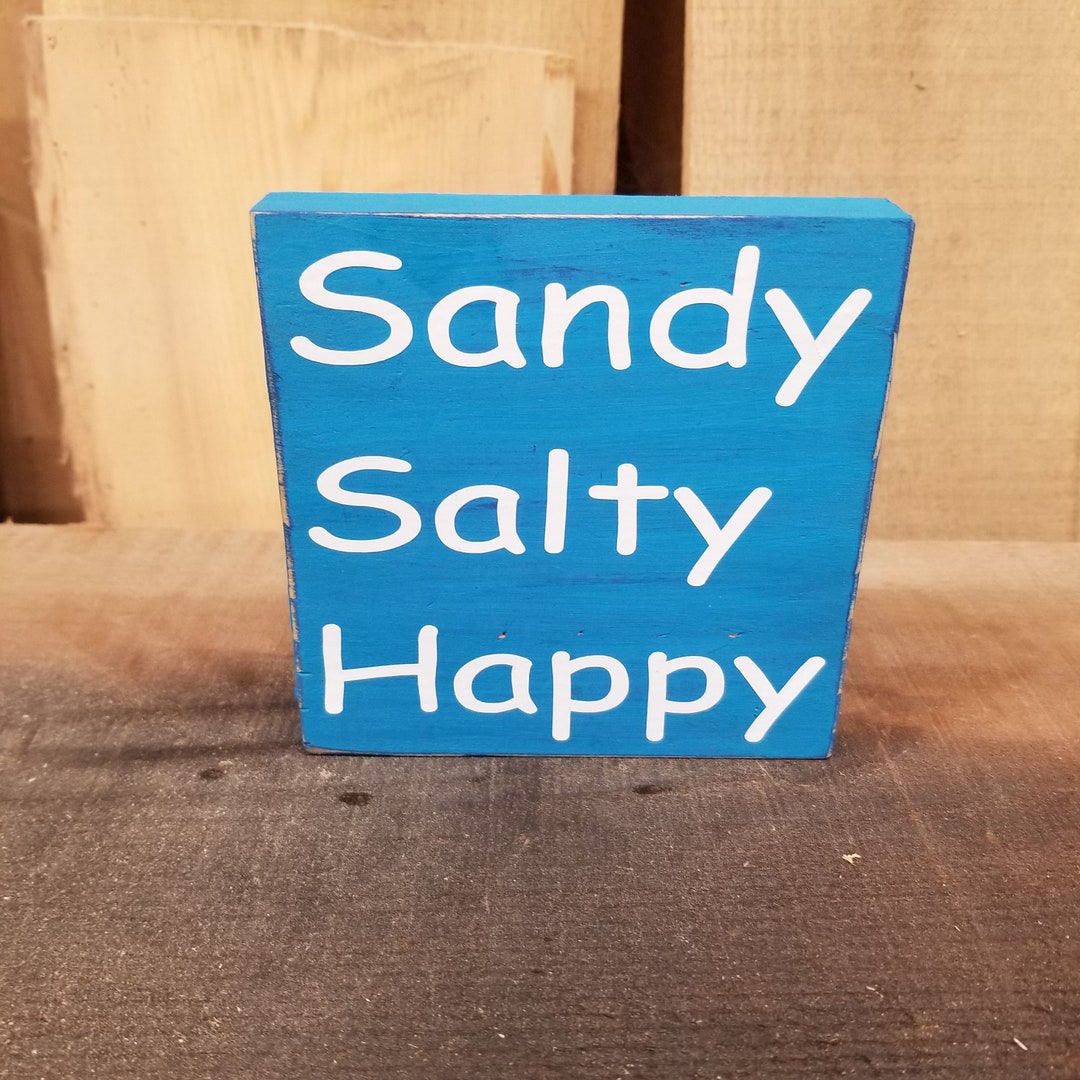 Sandy Salty Happy Wooden Beach Sign Beach Thyme Sign Beach House Sign ...