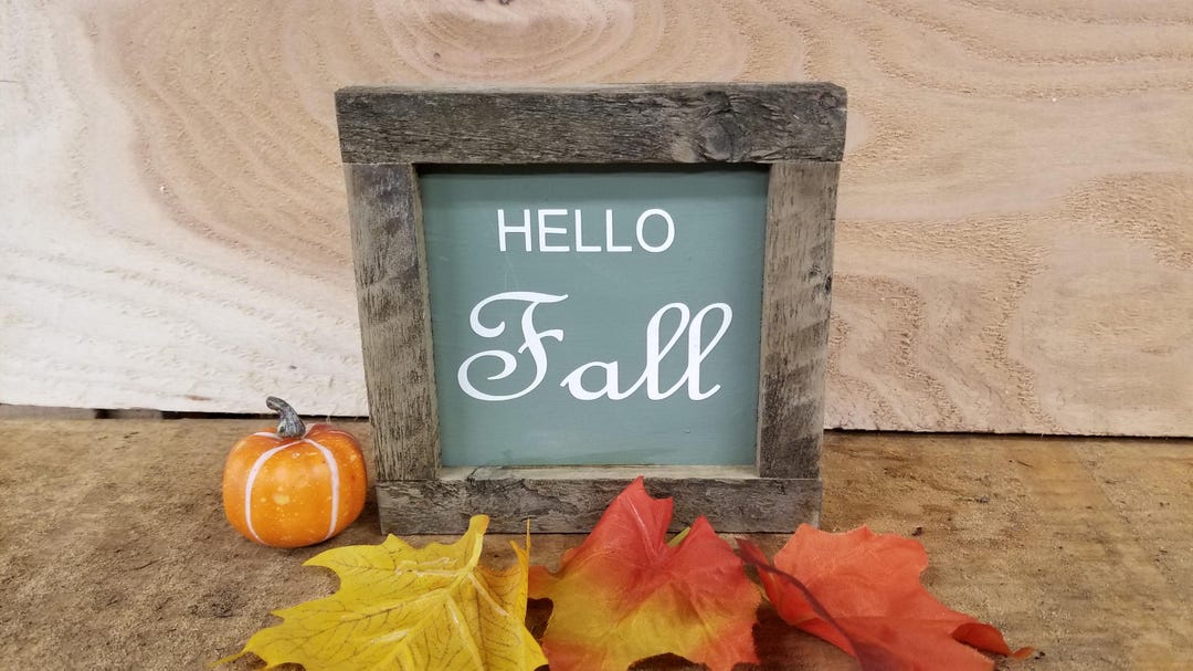 Hello Fall Wooden Sign Green Sign With Reclaimed Wood Frame - Etsy