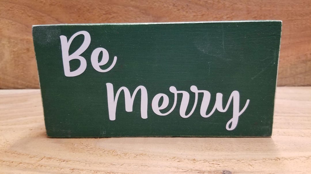 Be Merry Wood Sign Christmas Decoration Wooden Sign - Etsy