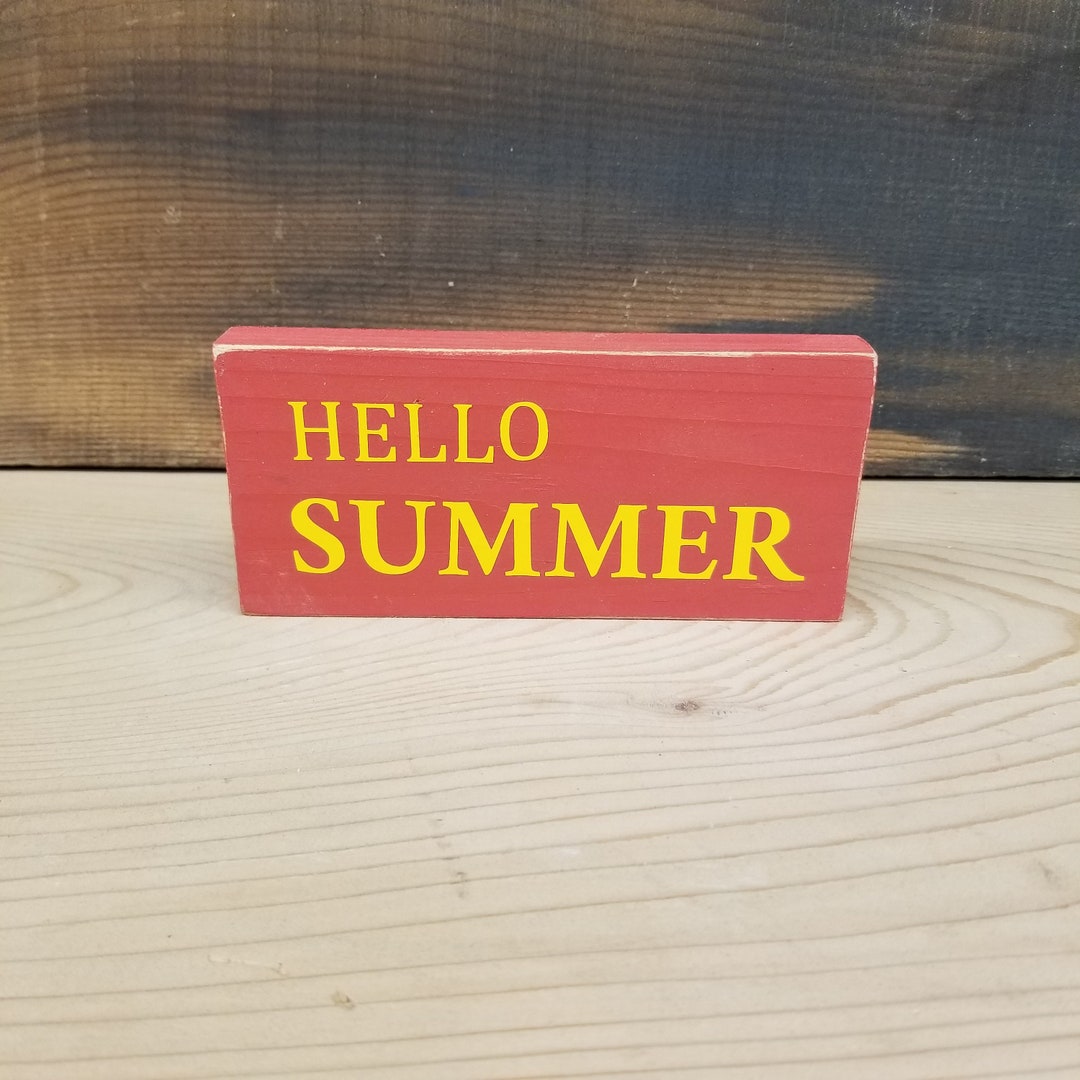 Wood Hello Summer Sign Hello Sign Summer Sign Summer Decoration - Etsy