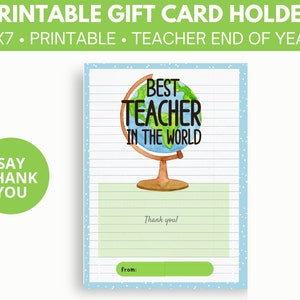 Printable Teacher End of Year Appreciation Gift Card Holder | Best ...