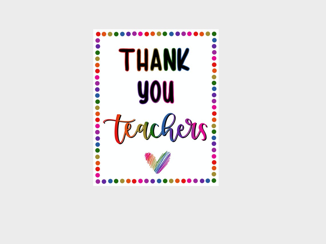Printable Teacher Appreciation Sign Thank You Teachers | Etsy