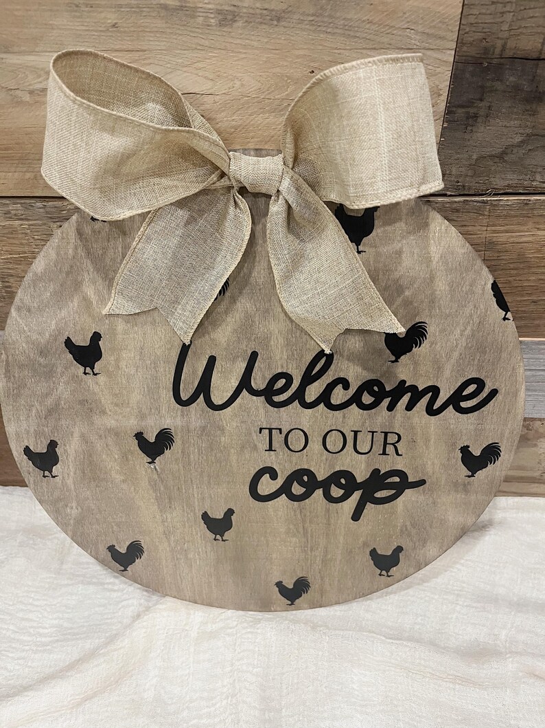Chicken Door Sign, Door Hanger, Door Sign, "welcome to Our Coop", Porch ...