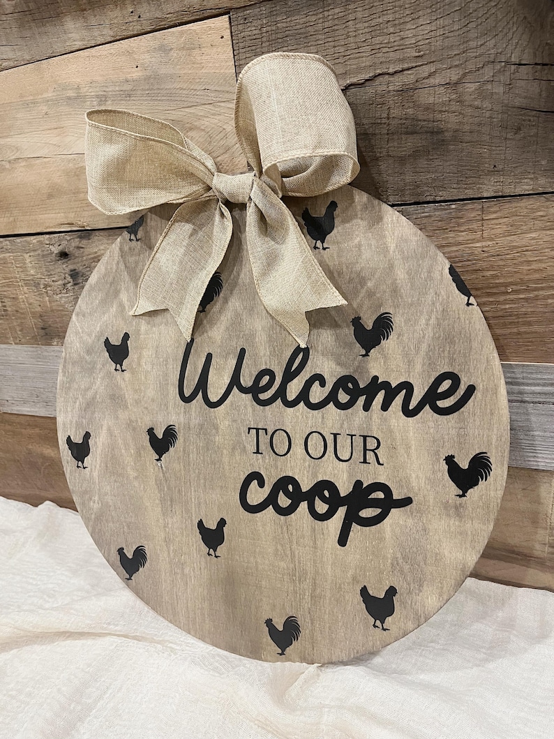 Chicken Door Sign, Door Hanger, Door Sign, "welcome to Our Coop", Porch ...