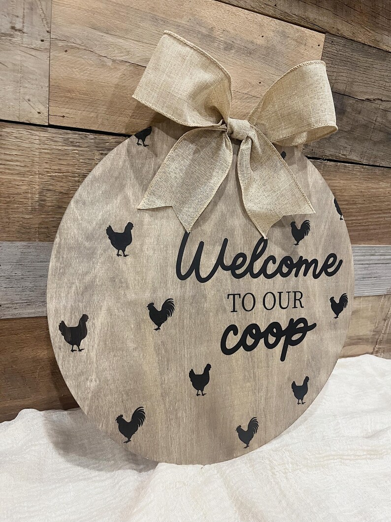 Chicken Door Sign, Door Hanger, Door Sign, "welcome to Our Coop", Porch ...