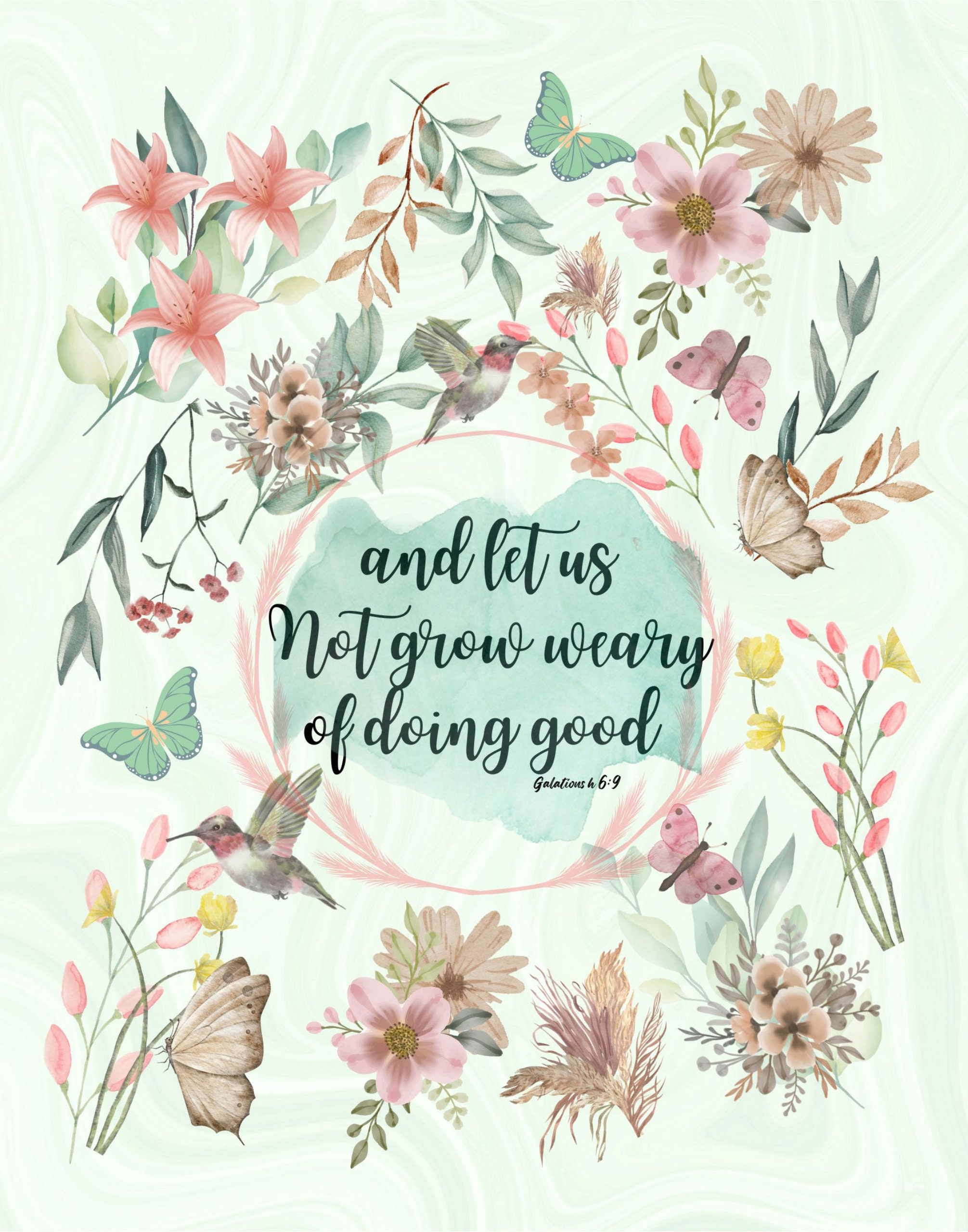And Let Us Not Grow Weary of Doing Good Galatians 6:4 Printable Wall ...