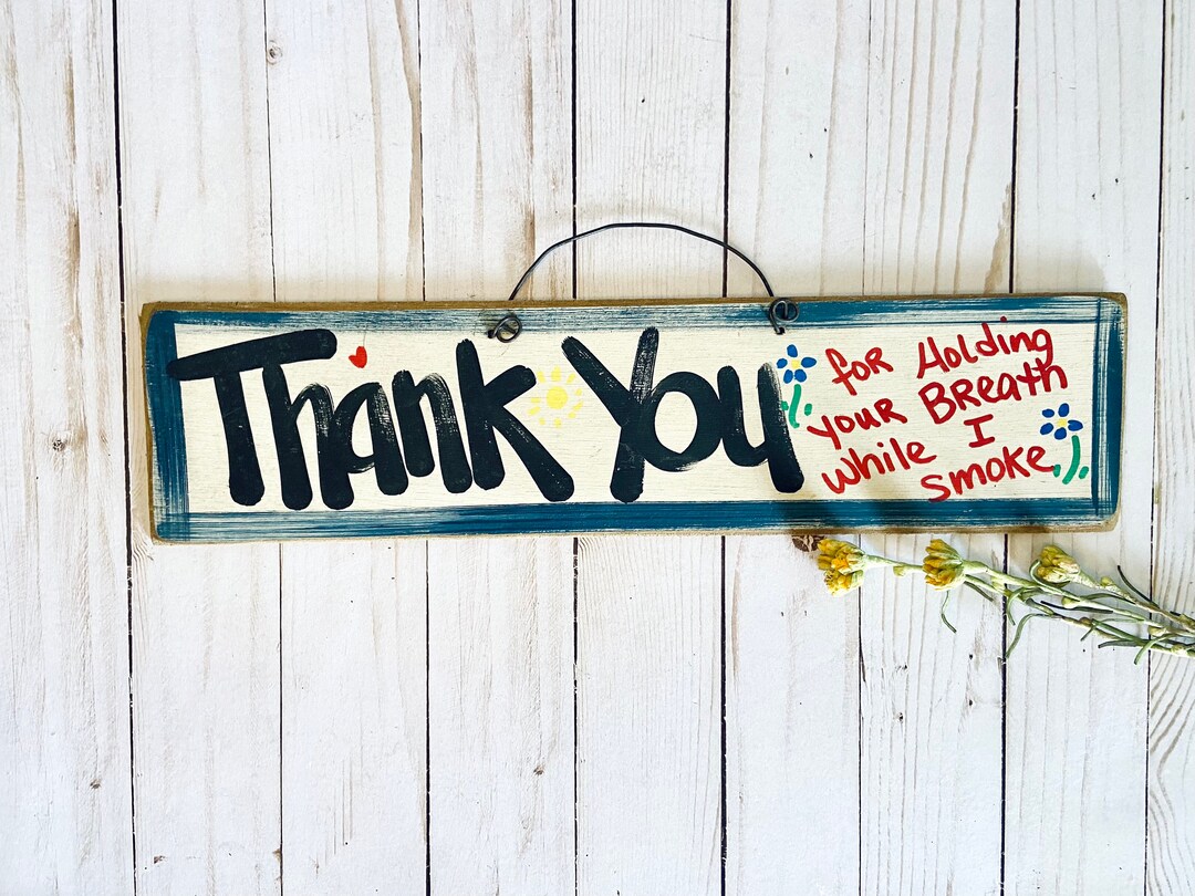 Vintage Thank You Wooden Primitive Smoking Sign - Etsy