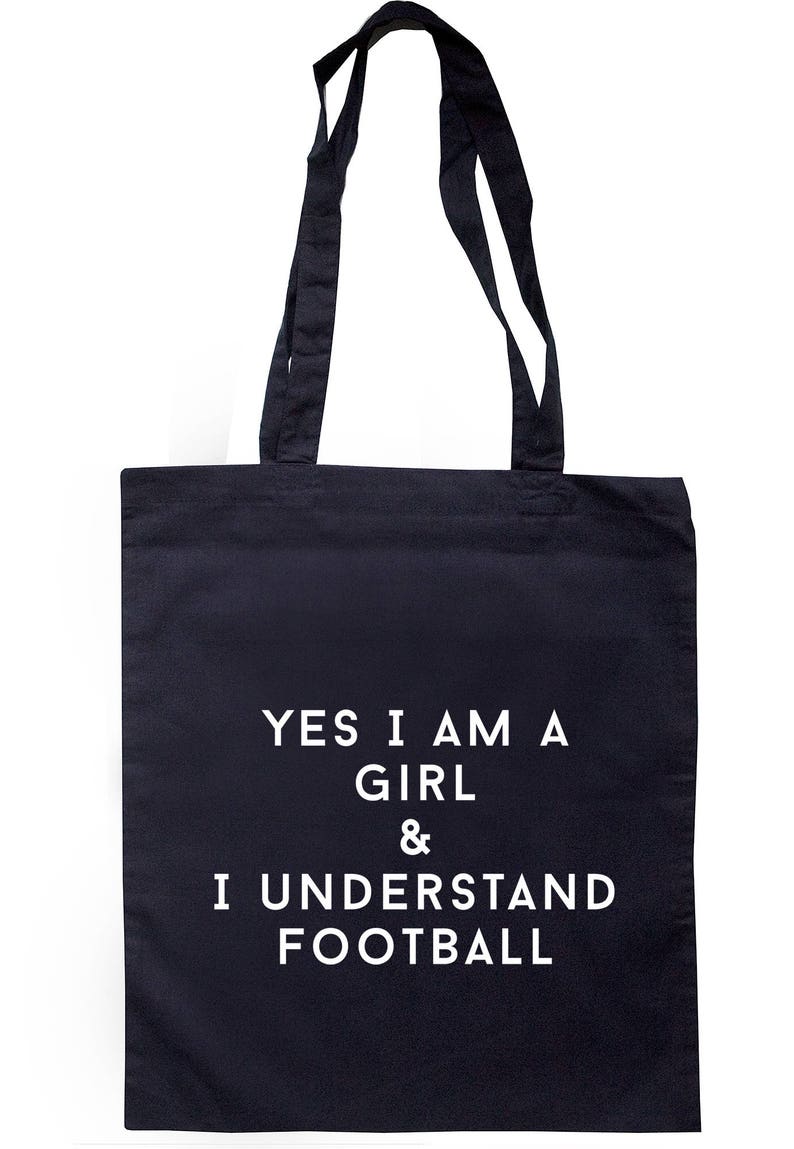 Yes I Am A Girl & I Understand Football Tote Bag Long Handles | Etsy