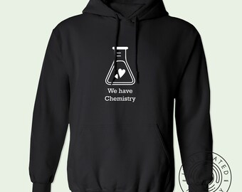 We Have Chemistry - Etsy