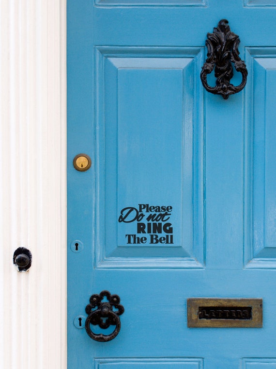 Autocollant please Do Not Ring the Bell - Etsy