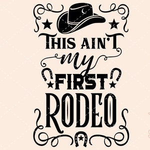 Rodeo Svg, Western Svg, Cowgirl Svg, Cowboy Svg, Texas Svg, Cowboy Hat ...