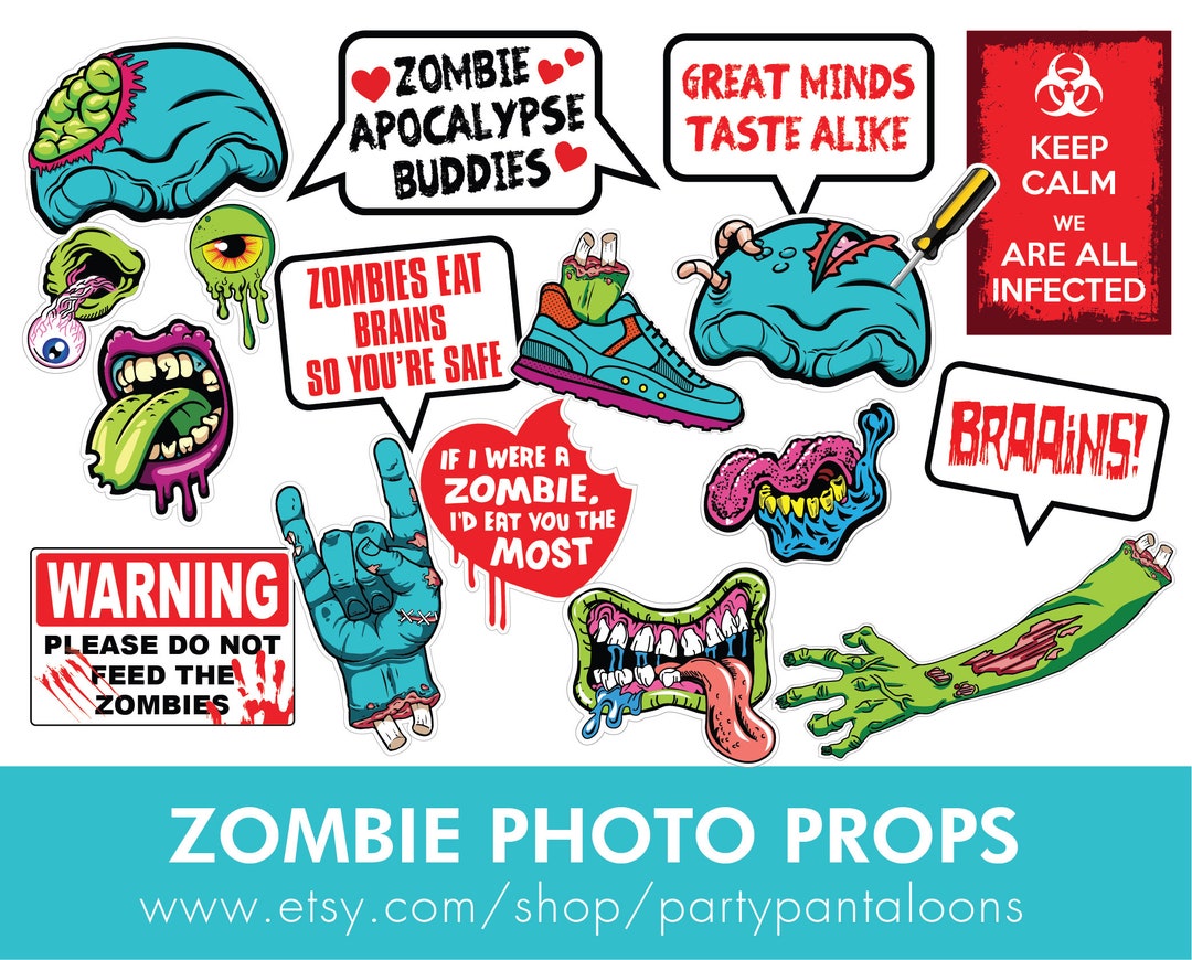 Printable Zombie Apocalypse Photo Booth Props. Quick and Easy DIY Photo ...