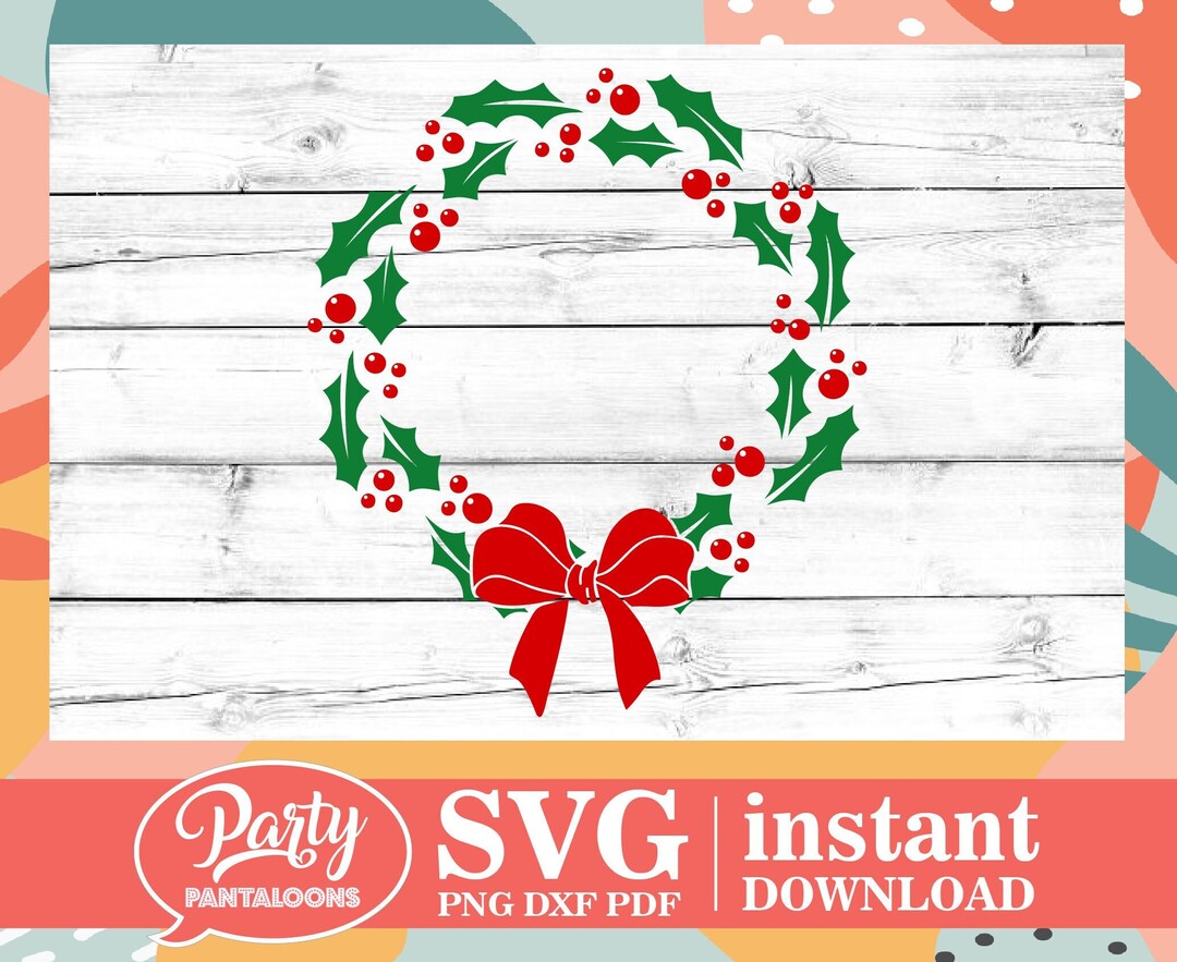 Holly Wreath Bow SVG, Christmas Holly Wreath Svg, Winter Svg, Christmas ...