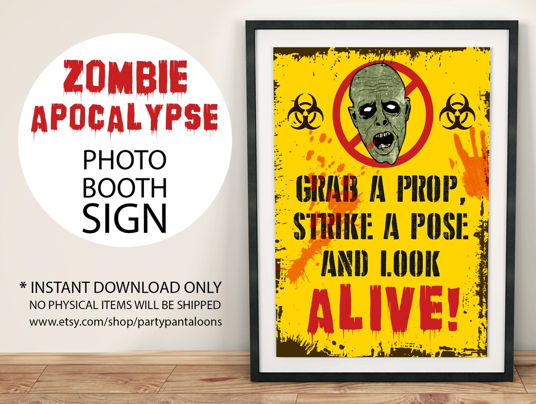 Printable Zombie Apocalypse Photo Booth Sign - Etsy