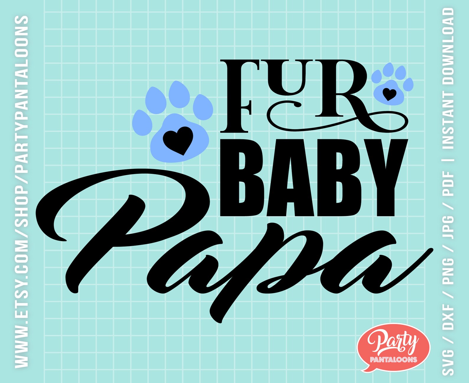 Fur Baby Papa. Pet Design for Dxf Sublimation Cricut | Etsy