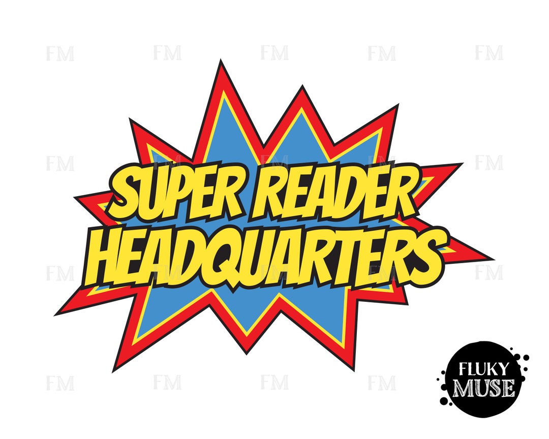 Super Reader Headquarters SVG / Super Reader Cuttable / Superhero ...