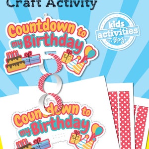 Birthday Countdown Craft Activity for Kids - A Printable Craft for Kids ...