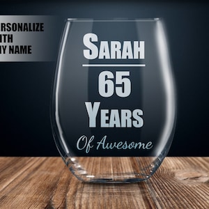 Personalized 65th Birthday Gift, 65th Birthday Wine Glass, 65th ...