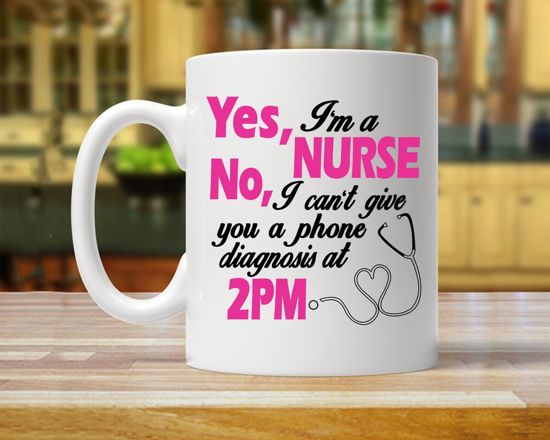 Funny Nurse Mug, Funny Nurse Gift, Nurse Gift, Nurse Mug, Nurse Mugs ...