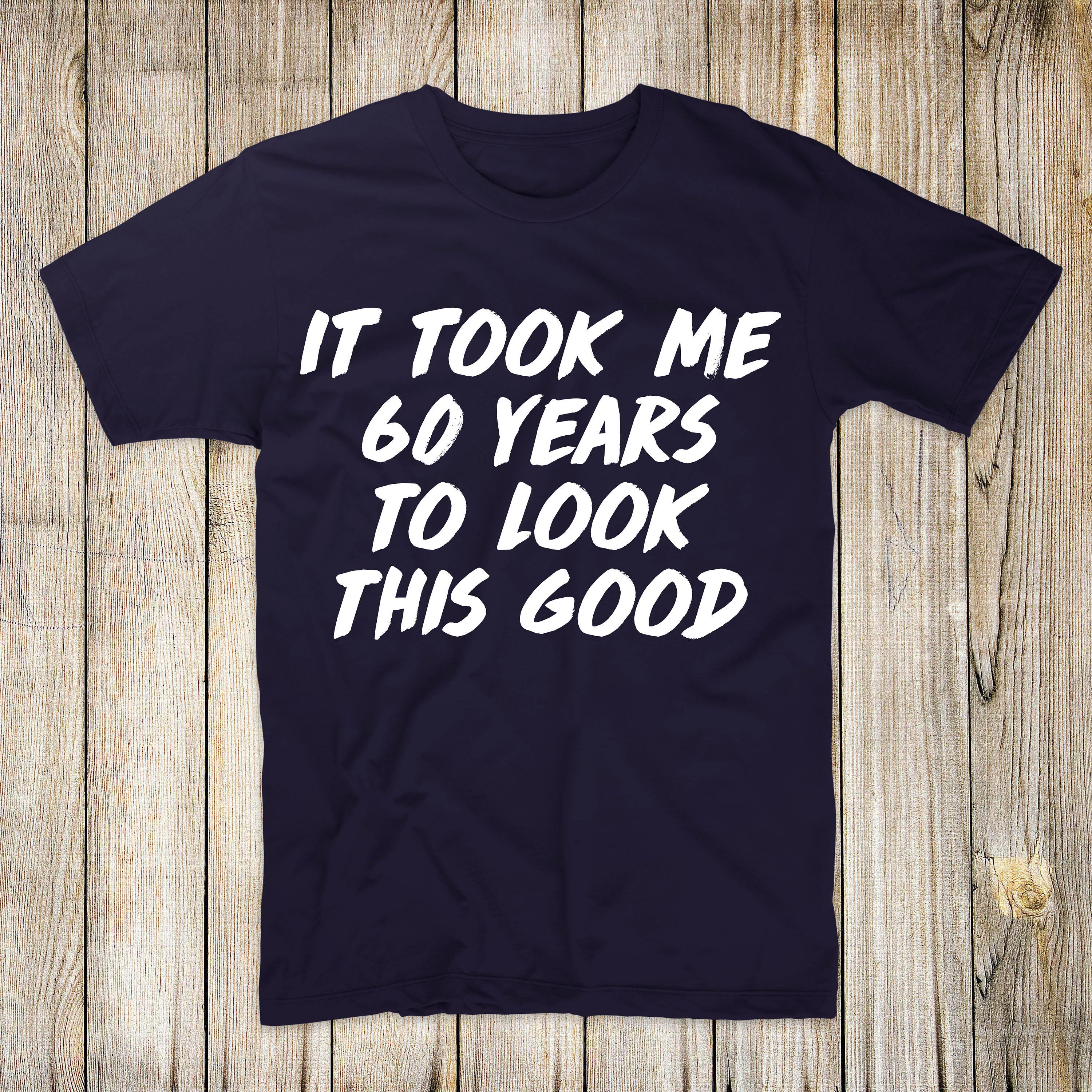 60th Birthday T Shirt 60th Birthday Shirt 60th Birthday Etsy