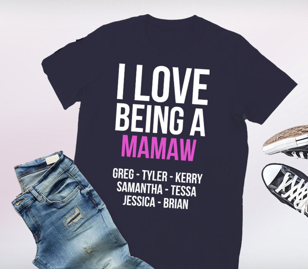 Mamaw Shirt, Mamaw Tshirt, Mamaw T-shirt, Mamaw Gift, Gift for Mamaw ...