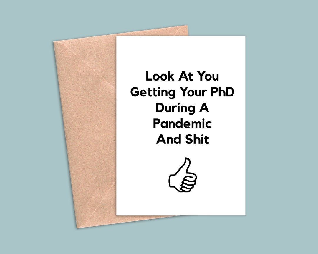 Phd Graduation Card, 2021 Phd Graduate Card, Doctorate Degree, Funny ...