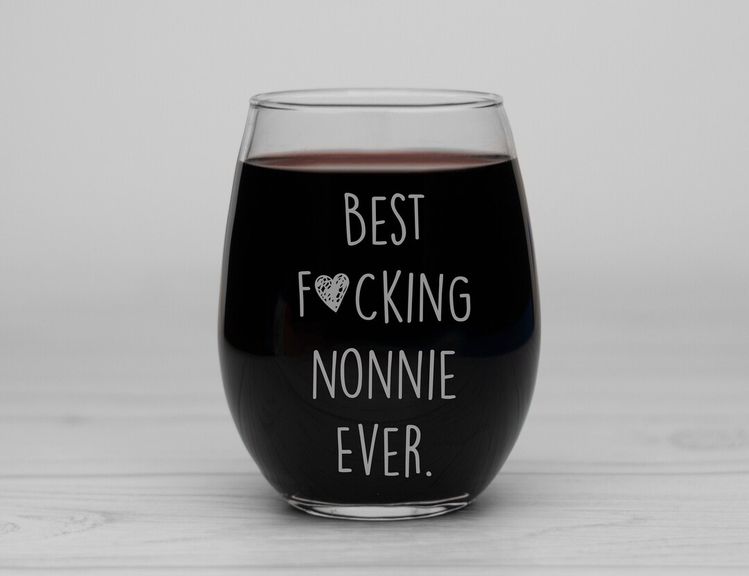 Funny Nonnie Gift, Nonnie Gift, Gift for Nonnie, Nonnie Wine Glass ...