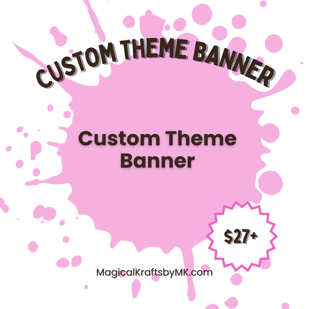 Custom Theme Banner: Choose Your Theme - Etsy